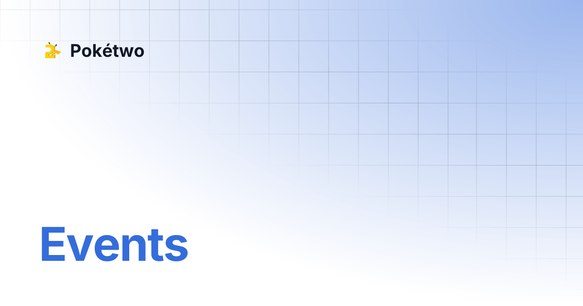 Events | Pokétwo